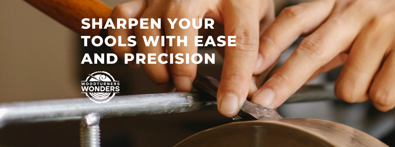 Sharpen Your Tools With Ease and Precision